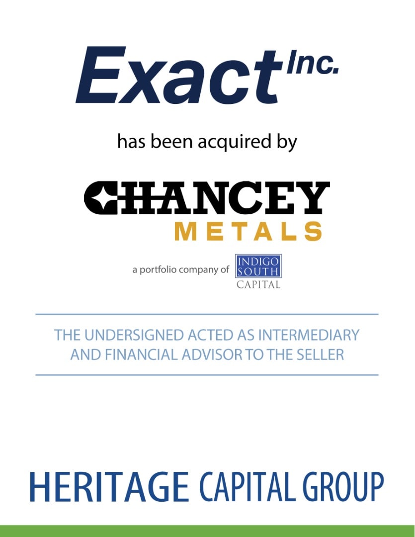 Exact, Inc. Acquired by Chancey Metal Products – Heritage Capital Group
